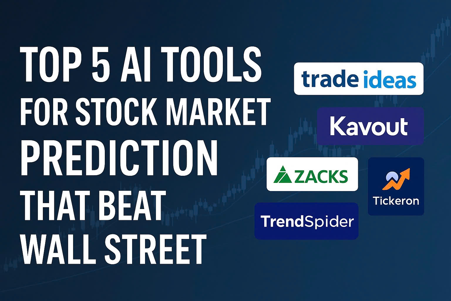 Top 5 AI Tools for Stock Market Prediction That Beat Wall Street